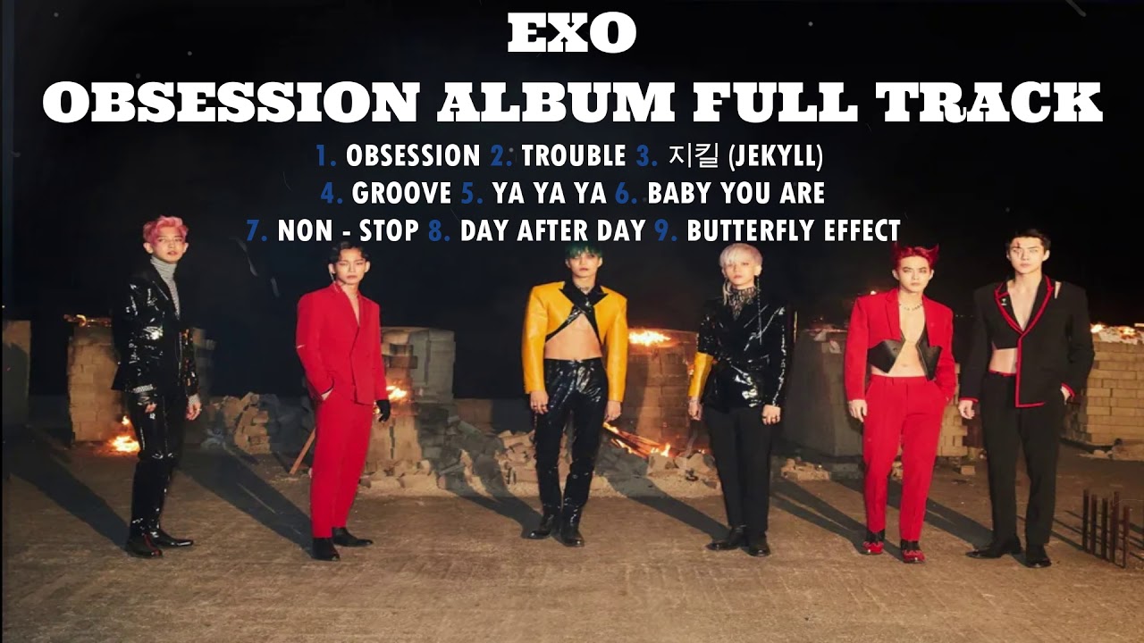 EXO - OBSESSION ALBUM FULL TRACK - YouTube