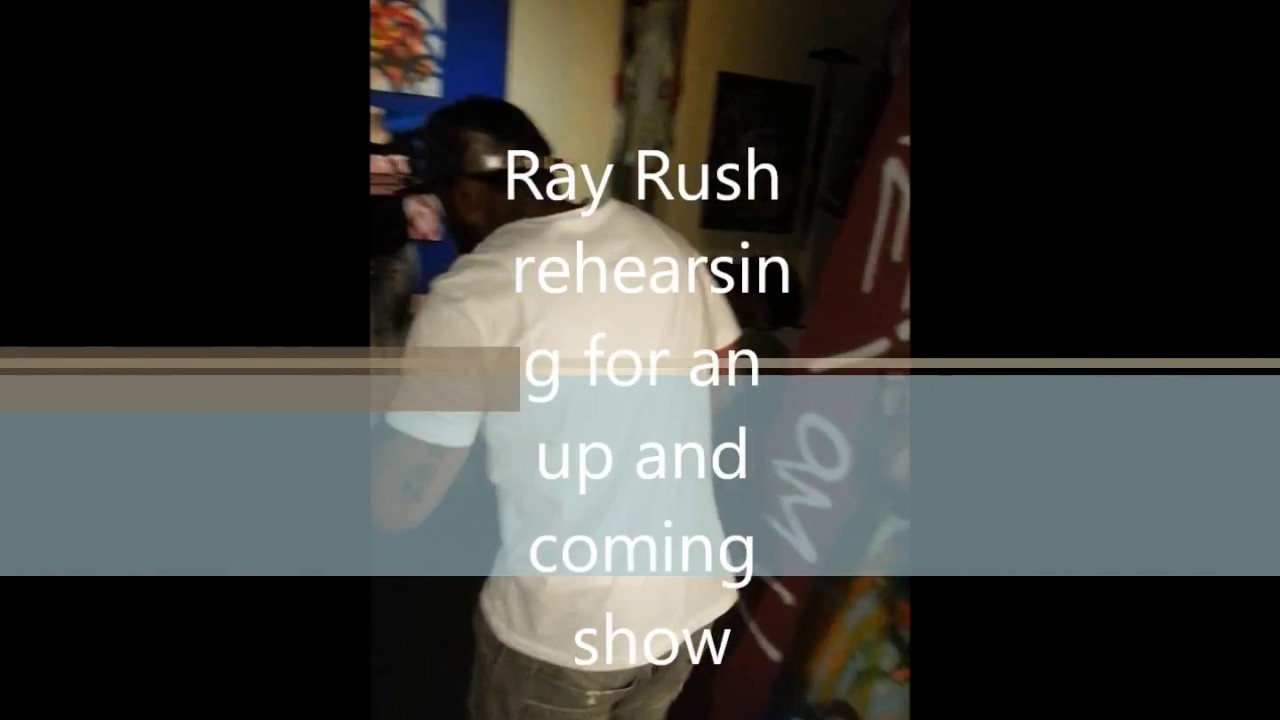 Ray Rush (Hanging Out @Dakoro Art Gallery in Atlanta, Ga) rehearsing ...