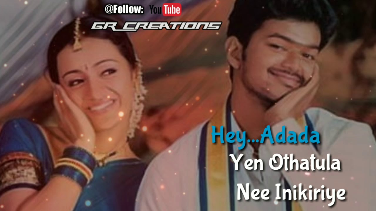Tamil WhatsApp status lyrics 💟 Appadi podu podu song ️ Ghilli 😘 Vijay ...