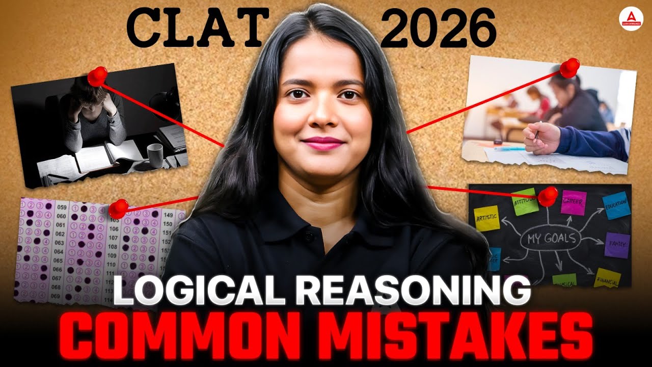 Logical Reasoning Common Mistakes to Avoid | How to Prepare LR For CLAT 2026 - YouTube