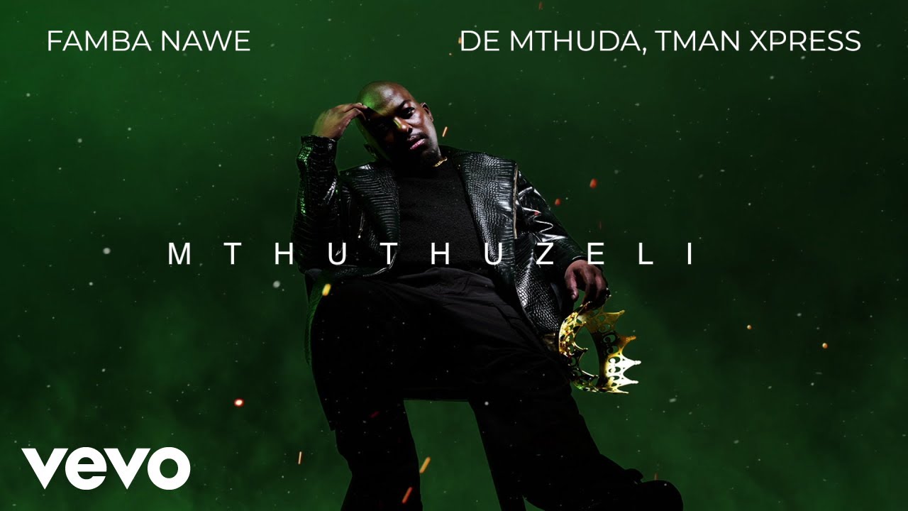 Famba Nawe (feat. Tman Xpress)