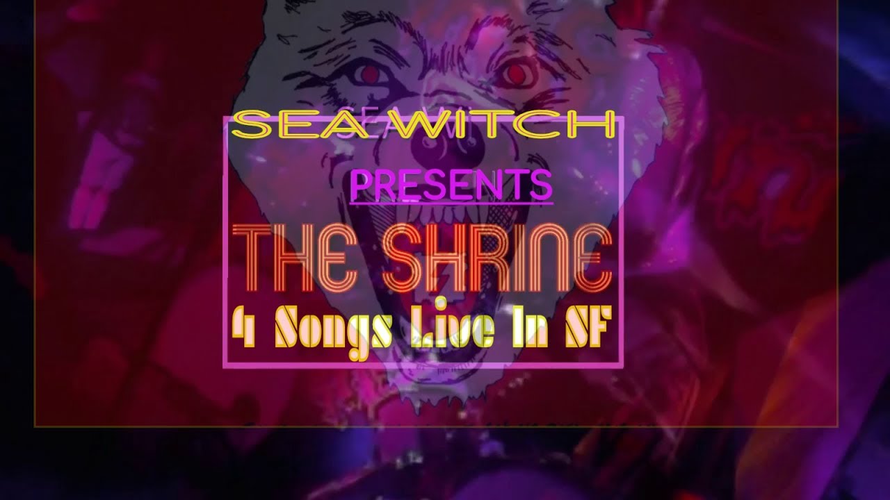 The Shrine - Live in SF: I Can't Control It/Tripping Corpse/Destroyers ...