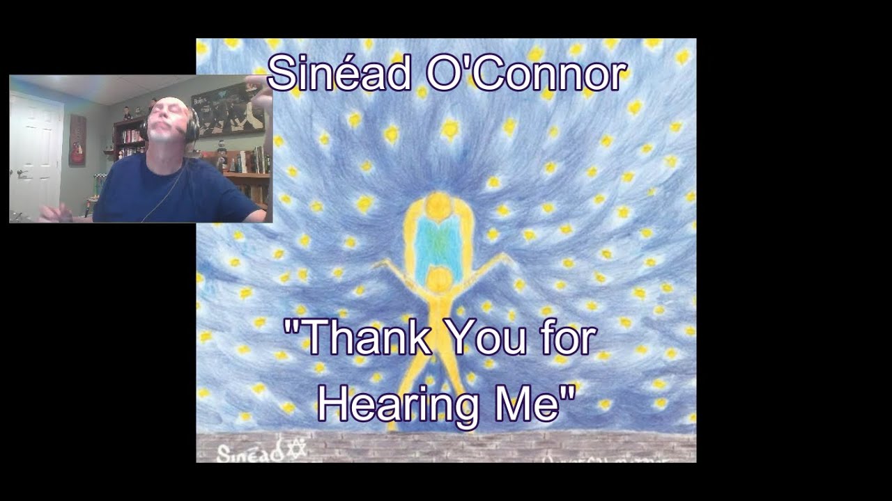 Sinéad O'Connor - "Thank You for Hearing Me" | INTO THE MUSIC TRIBUTE ...
