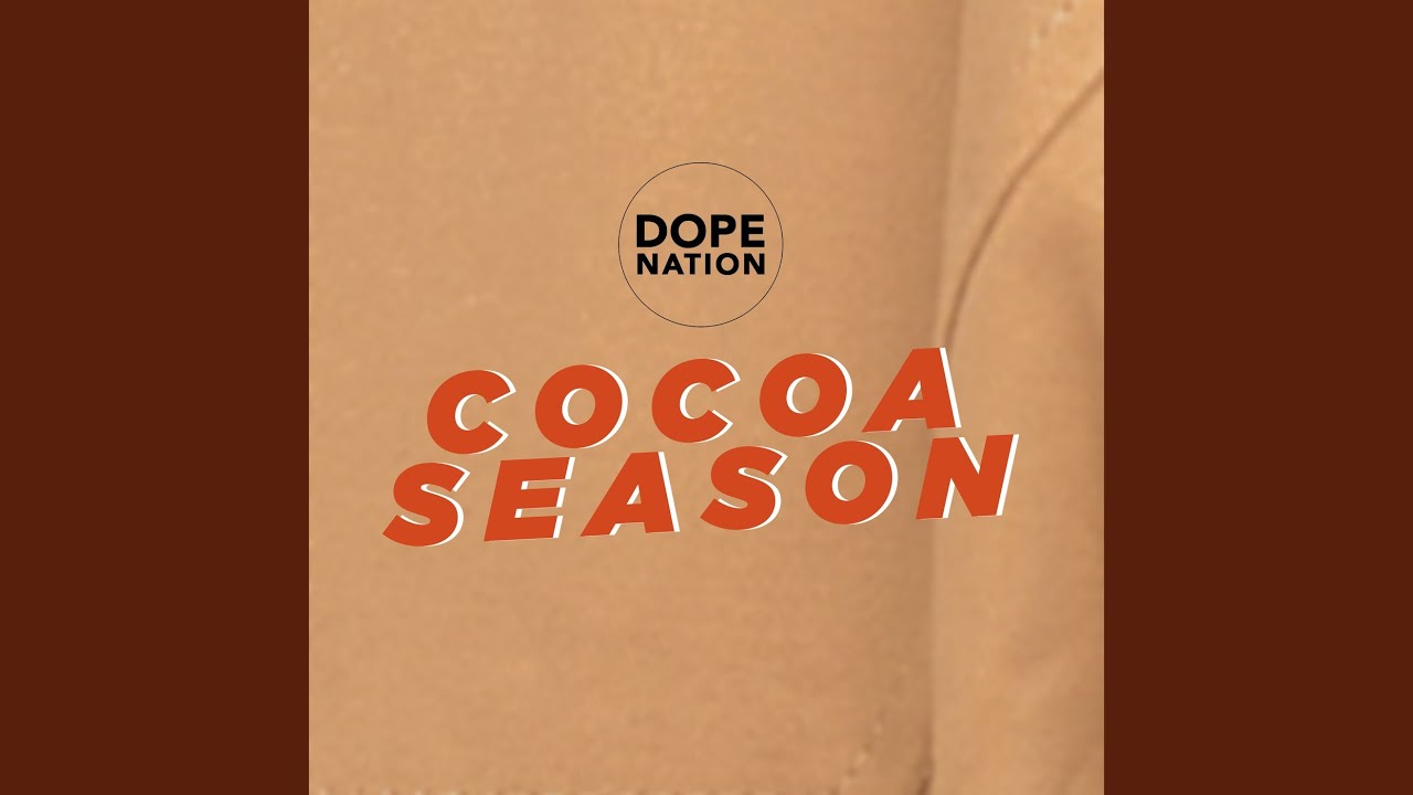 Cocoa Season - YouTube