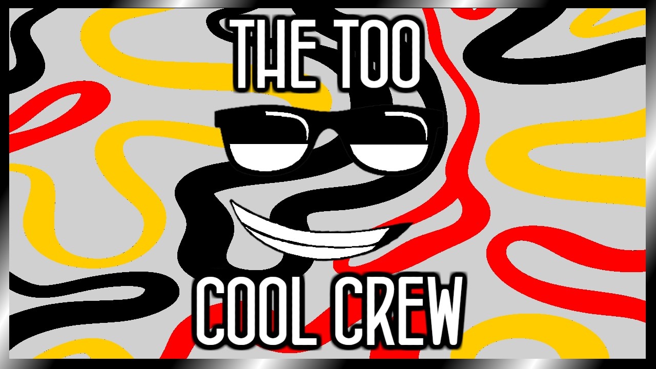 The Too Cool Crew Intro 2026 - YouTube