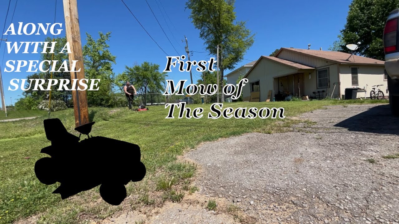 First Mow Of The Season