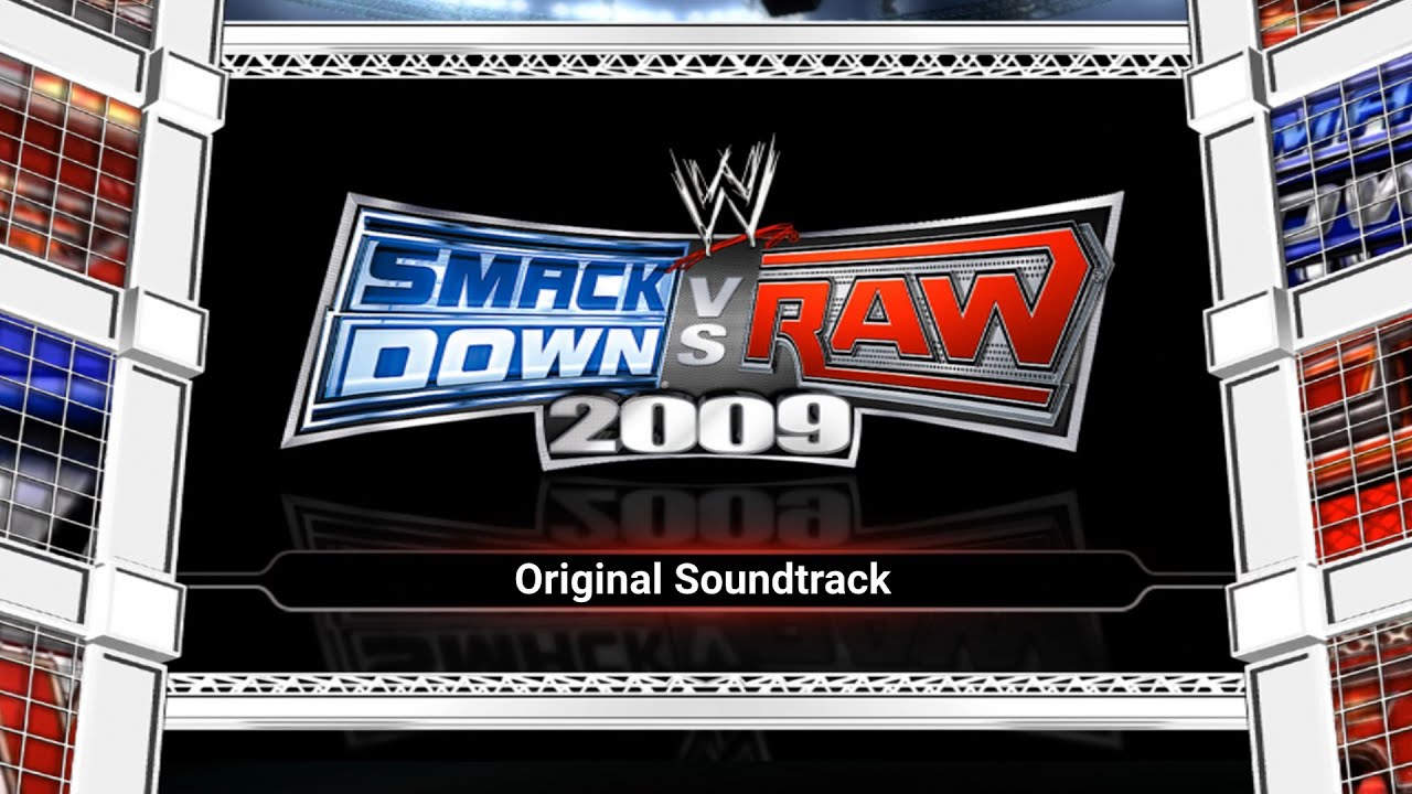 WWE SmackDown vs. Raw 2009 - Original Soundtrack - YouTube