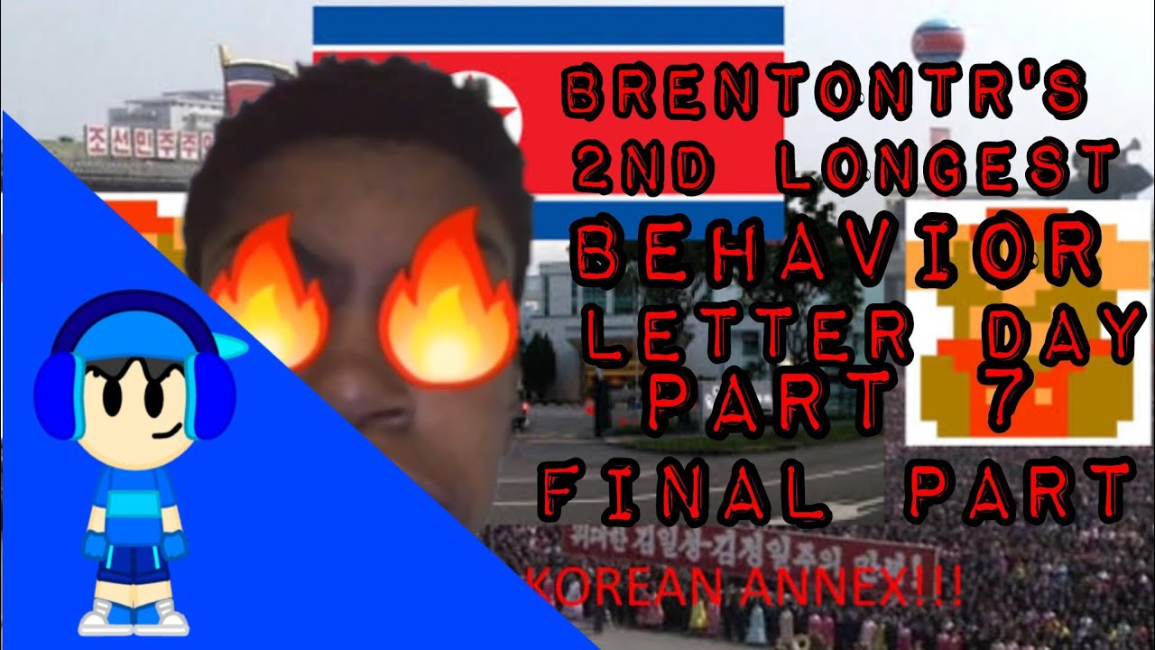 @BrentonTR's 2nd Longest Behavior Number Day Part 7 (FINAL PART) - YouTube
