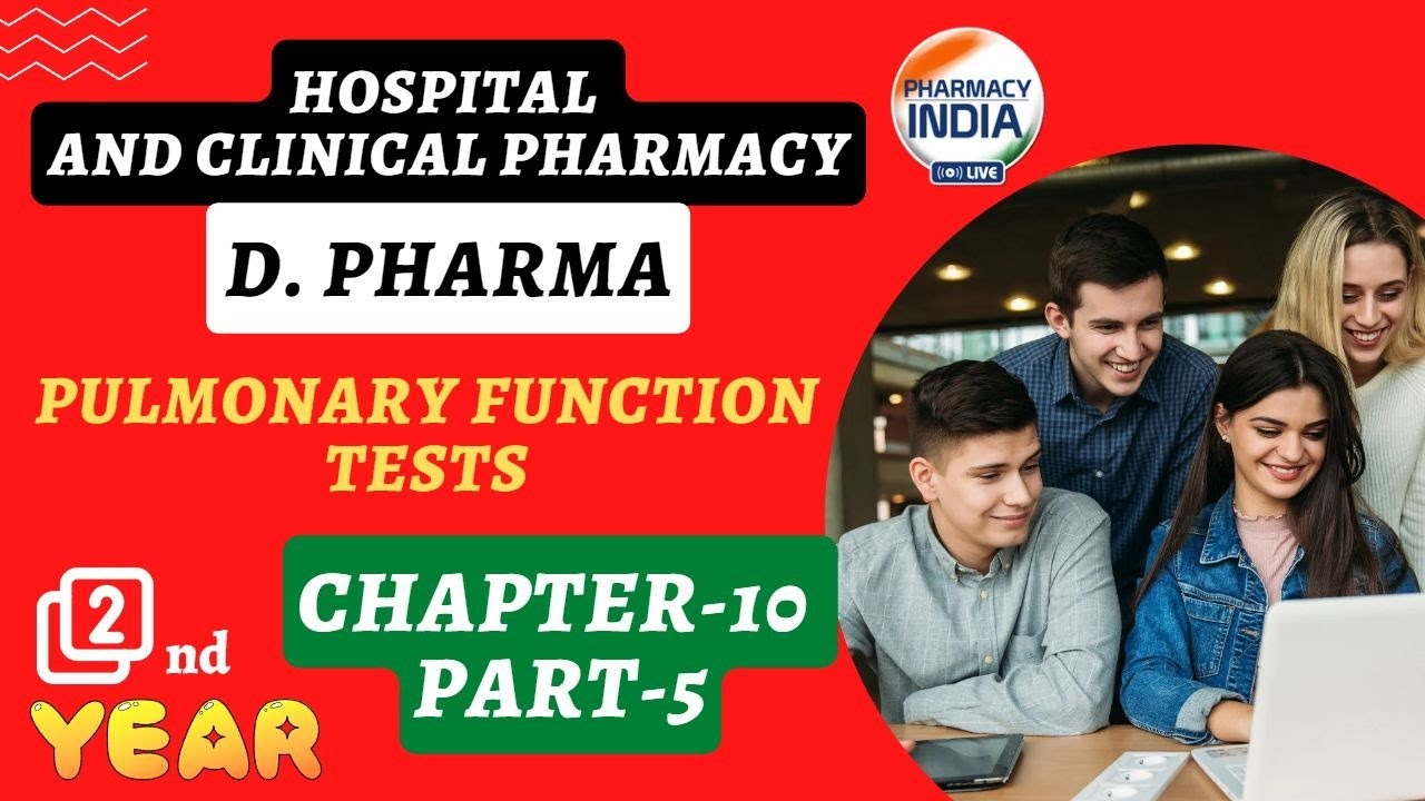 PULMONARY FUNCTION TEST | HOSPITAL PHARMACY | D.PHARMA | 2 YEAR - YouTube
