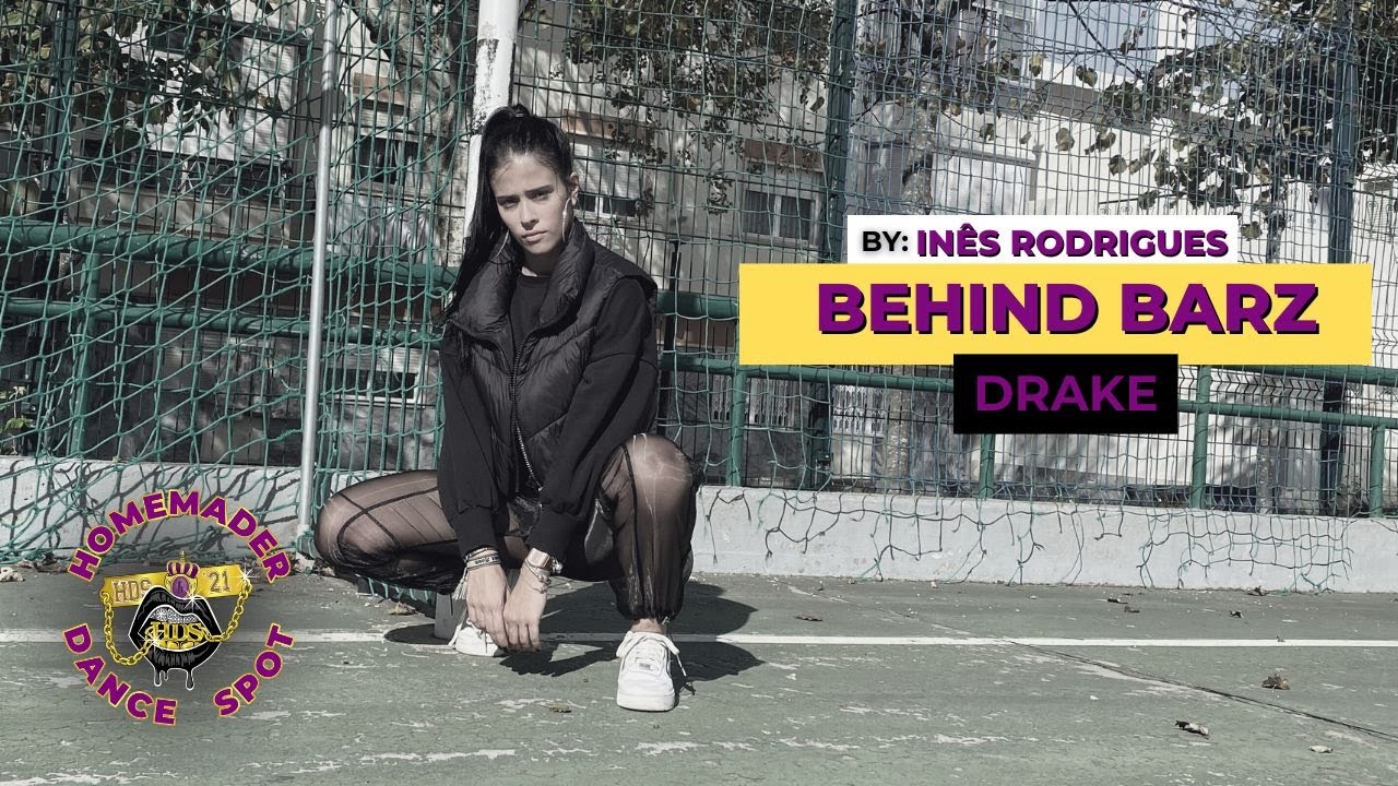 Drake - Behind Barz by Inês Rodrigues | HOMEMADER DANCE SPOT - YouTube