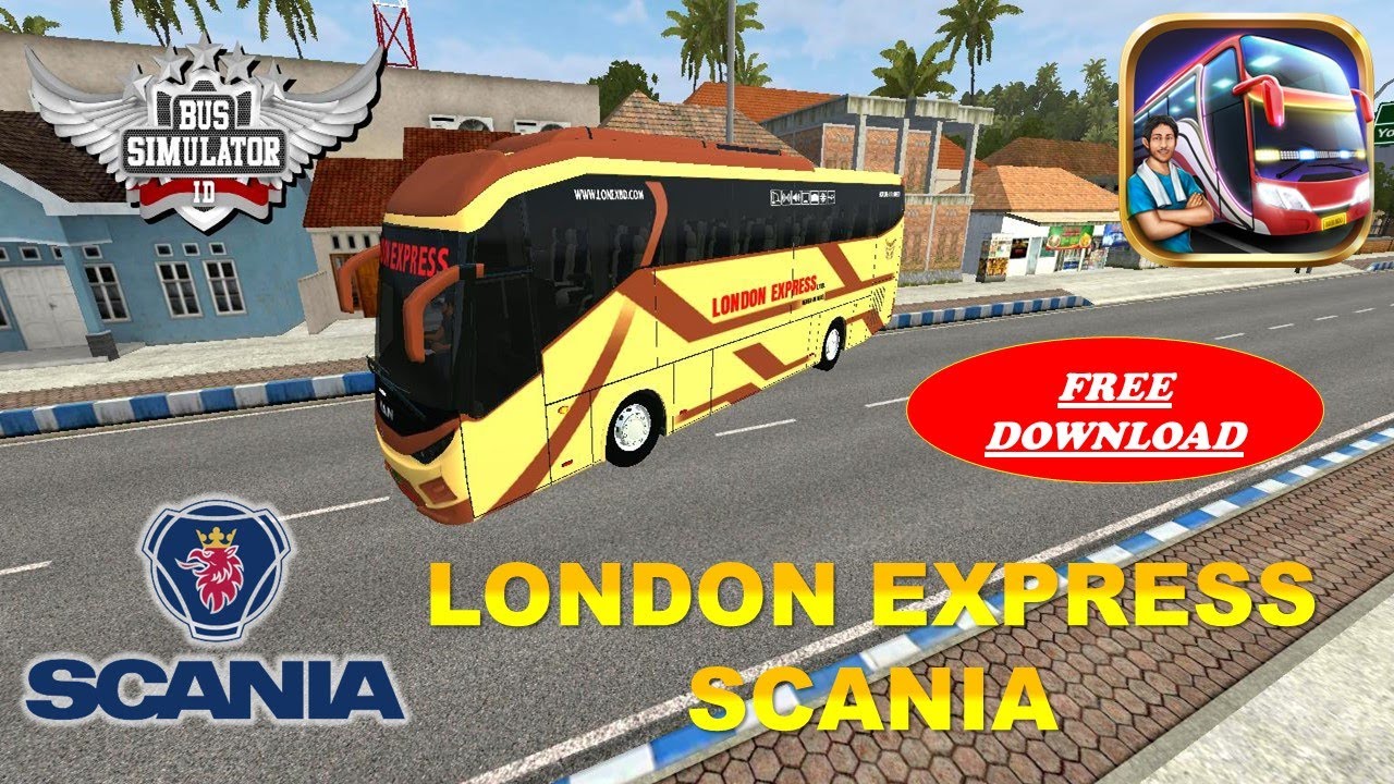 LONDON EXPRESS SKS BODY SCANIA | Mod + Skin | Bus Simulator Indonesia ...