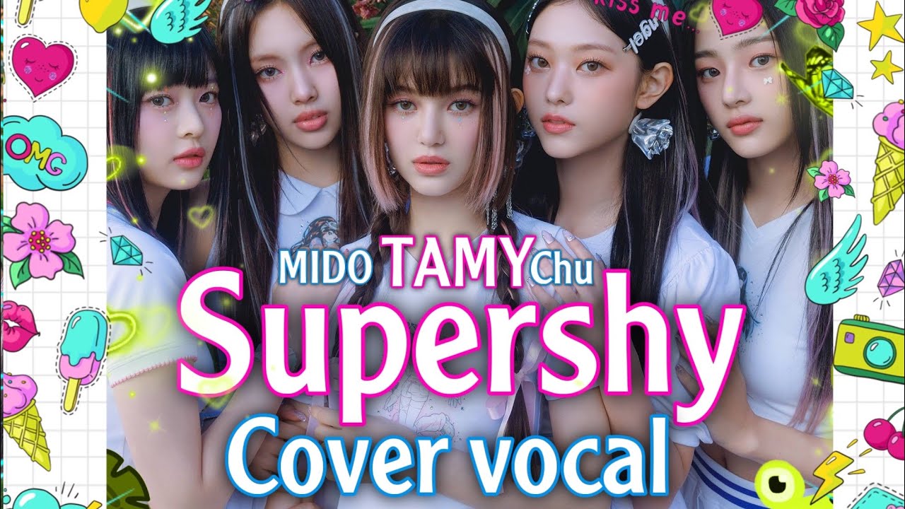 Super shy 🦋 cover vocal by (Tamy & @Itsmidochu ) - YouTube