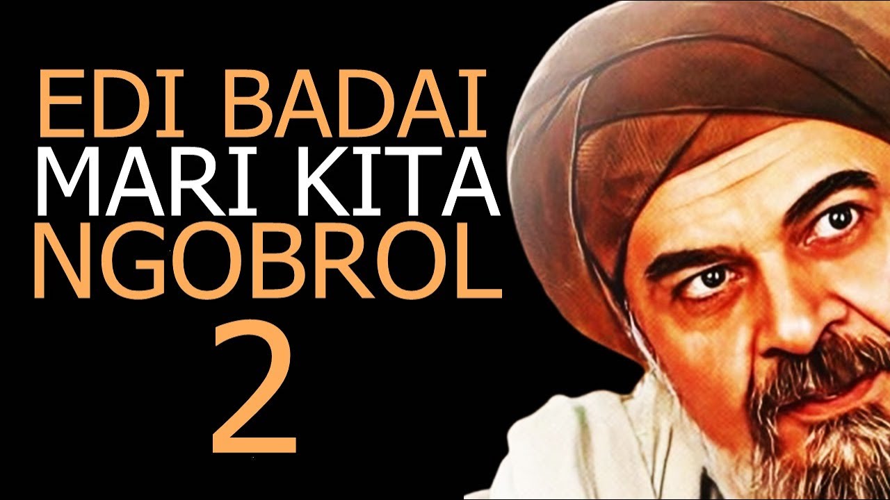 edi badai mari kita ngobrol 2 - YouTube