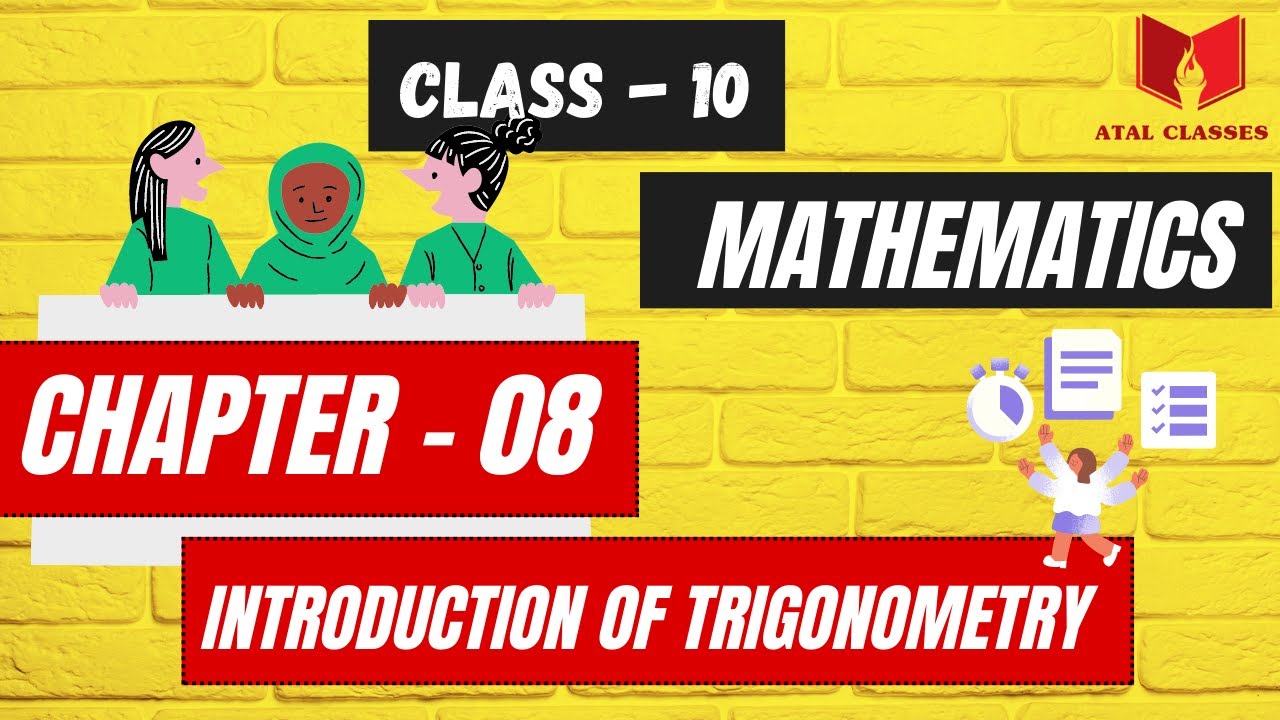 Class 10 Maths || Chapter 8 || Introduction || Trigonometry || NCERT ...