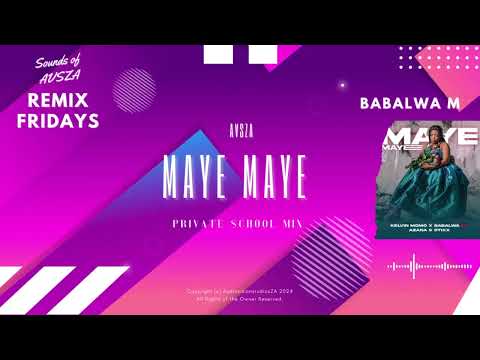 Kelvin Momo & Babalwa M - Maye Maye ft. Azana & Stixx (AVSZA Remix ...