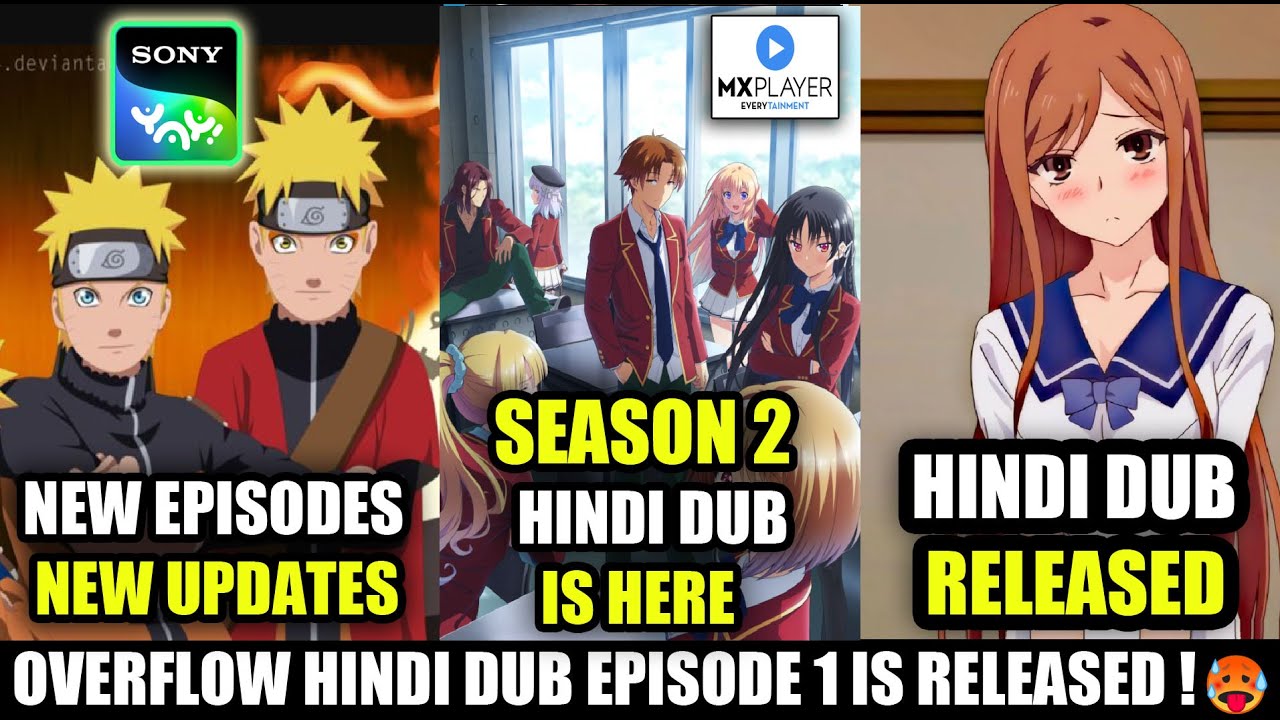 OVERFLOW Hindi Dub RELEASED | Naruto Shippuden New Episodes Update ...