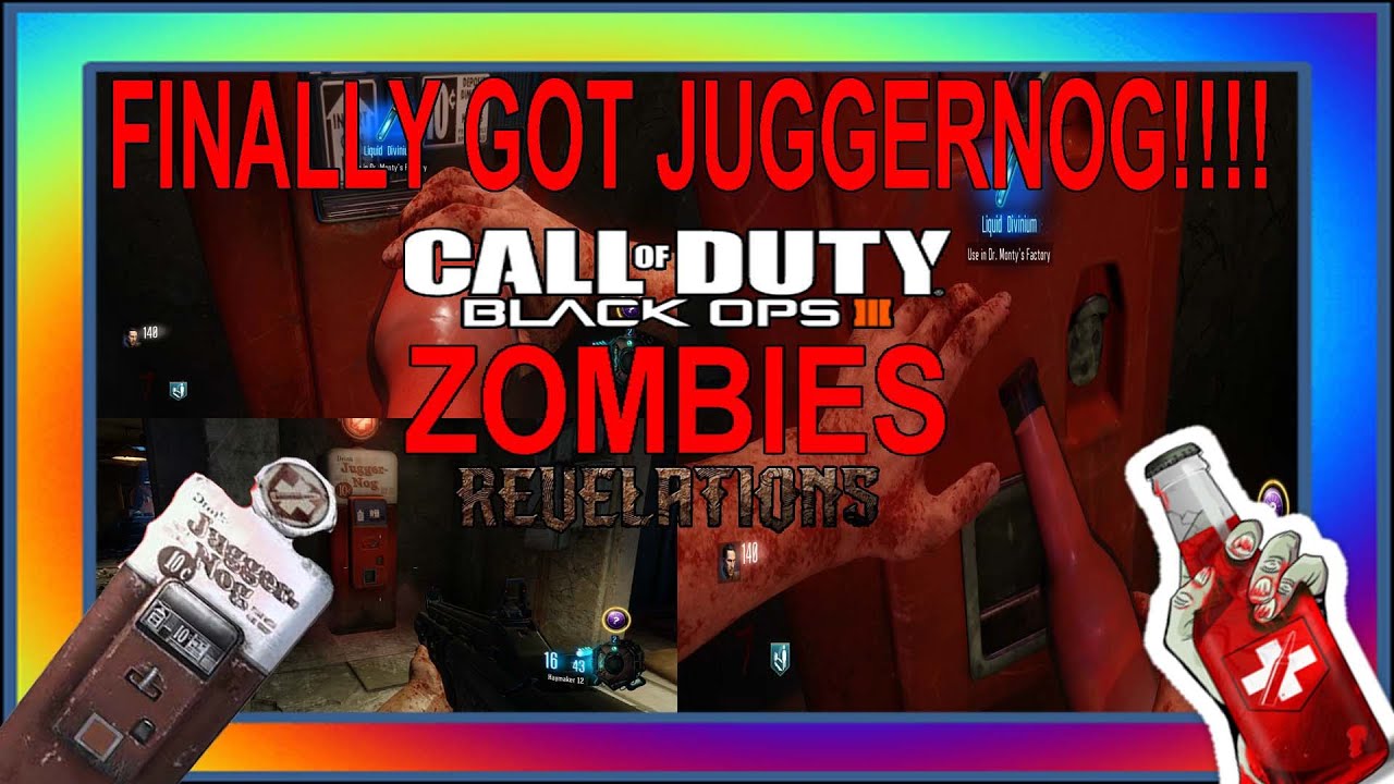 FINALLY GOT JUGGERNOG!!!! - Call of Duty Black Ops 3 Zombies #32 - YouTube
