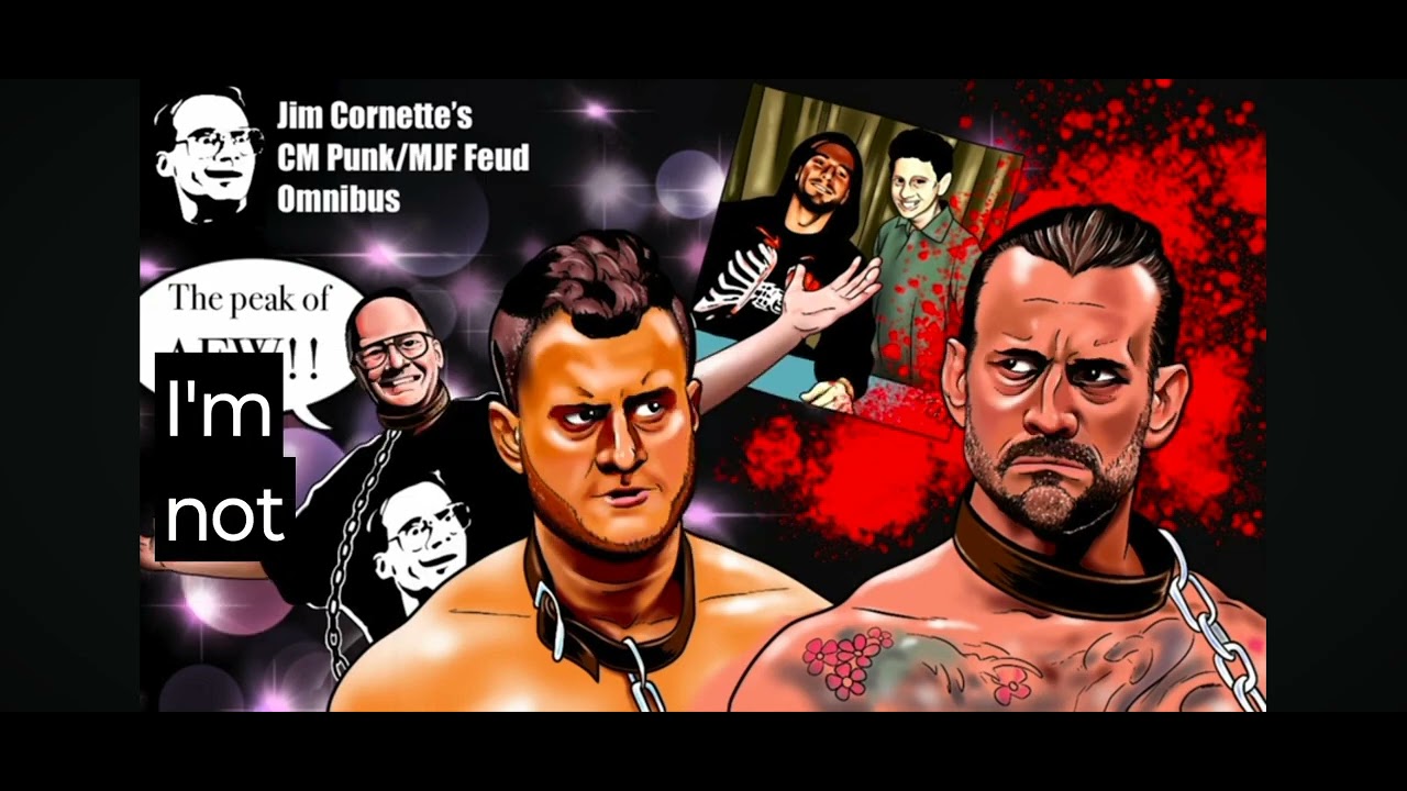 WWE JIM CORNETTE REVIEWS CM PUNK IN AEW ALL ELITE WRESTLING MJF ON ...
