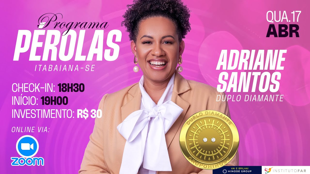 PÉROLAS HINODE ITABAIANA-SE| ABRIL 2024 | ADRIANE SANTOS- DUPLO DIAMANTE - YouTube