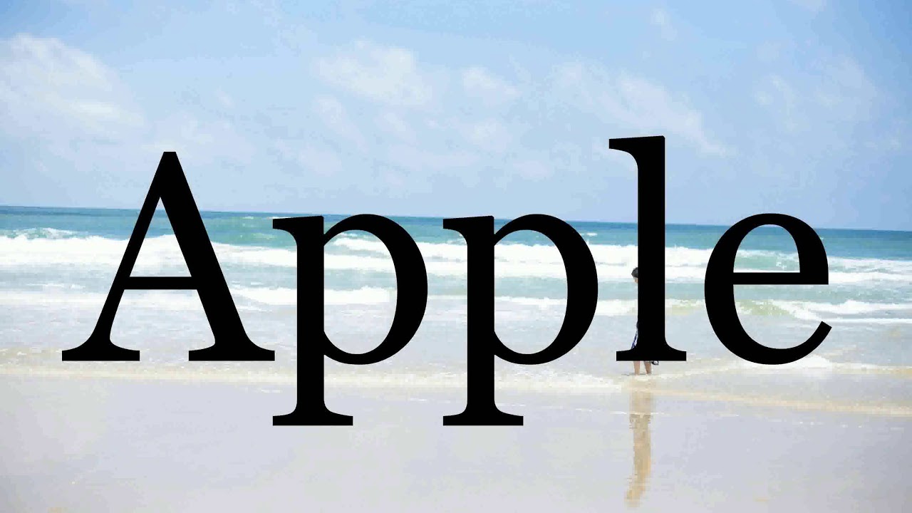 How To Pronounce Apple Pronunciation Of Apple YouTube how-to-pronounce-apple-pronunciation-of-apple-youtube