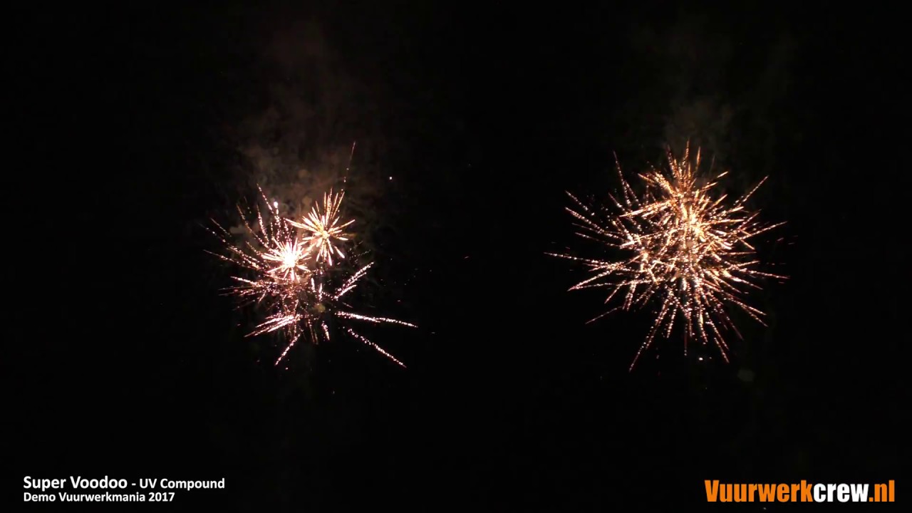Super Voodoo - UV Compound - Vuurwerkmania - Vuurwerkcrew - YouTube