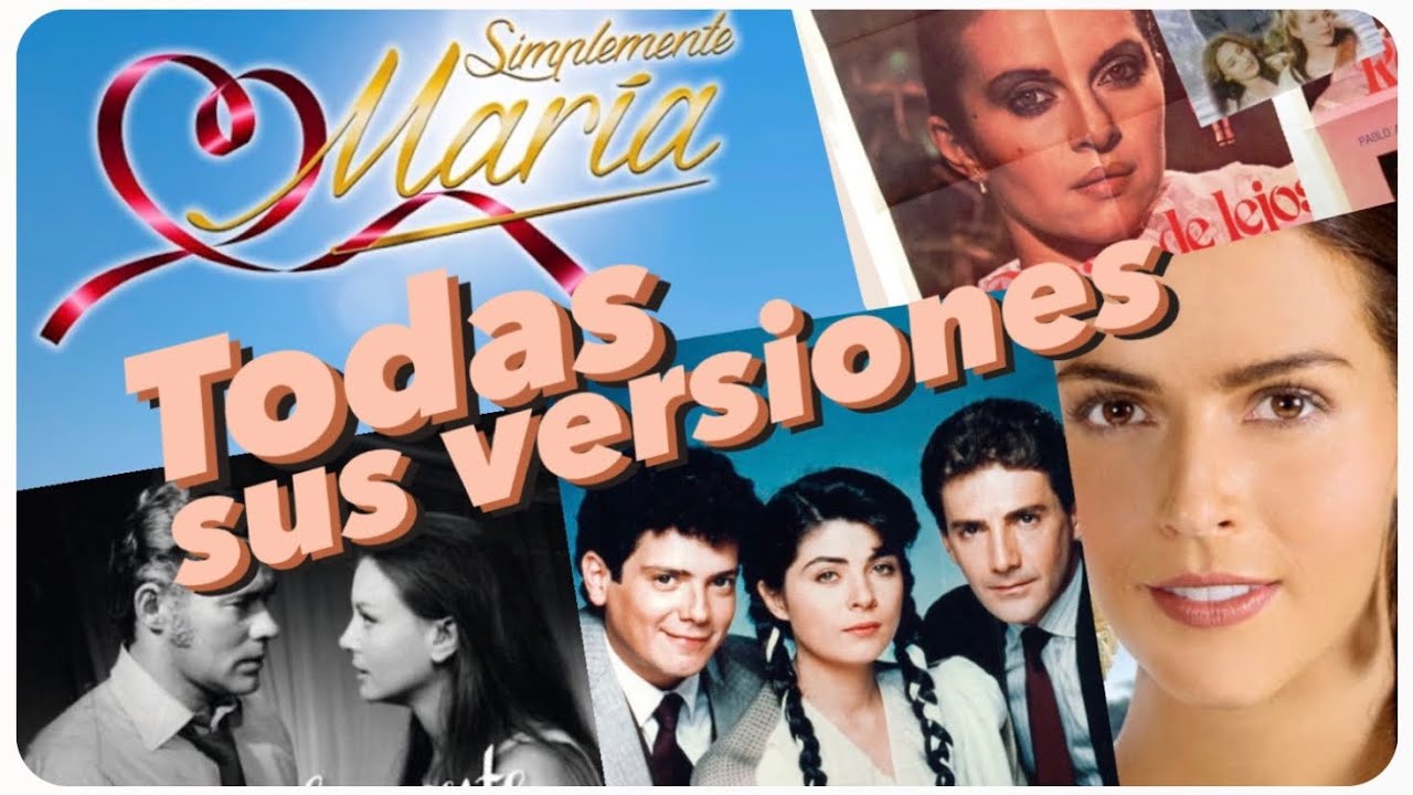 Versiones de Simplemente María - YouTube