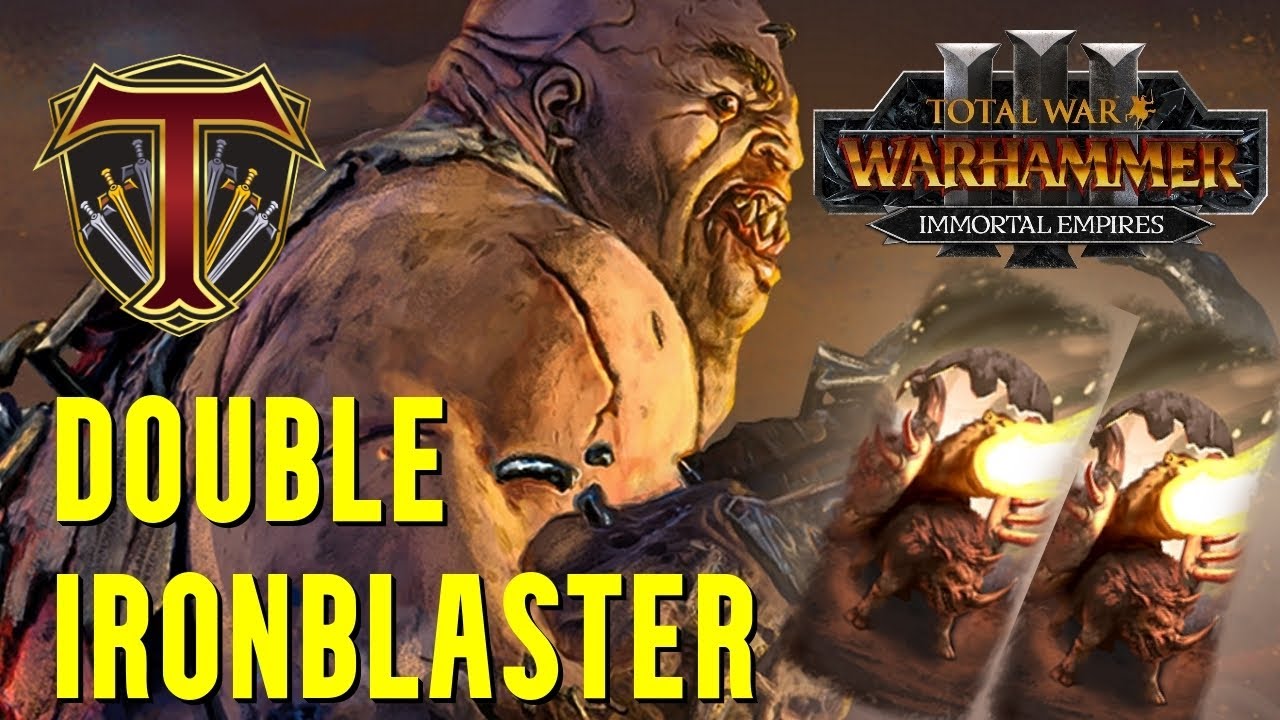 THE DREADED DOUBLE SCRAPLAUNCHER | Ogres vs High Elves - Total War ...