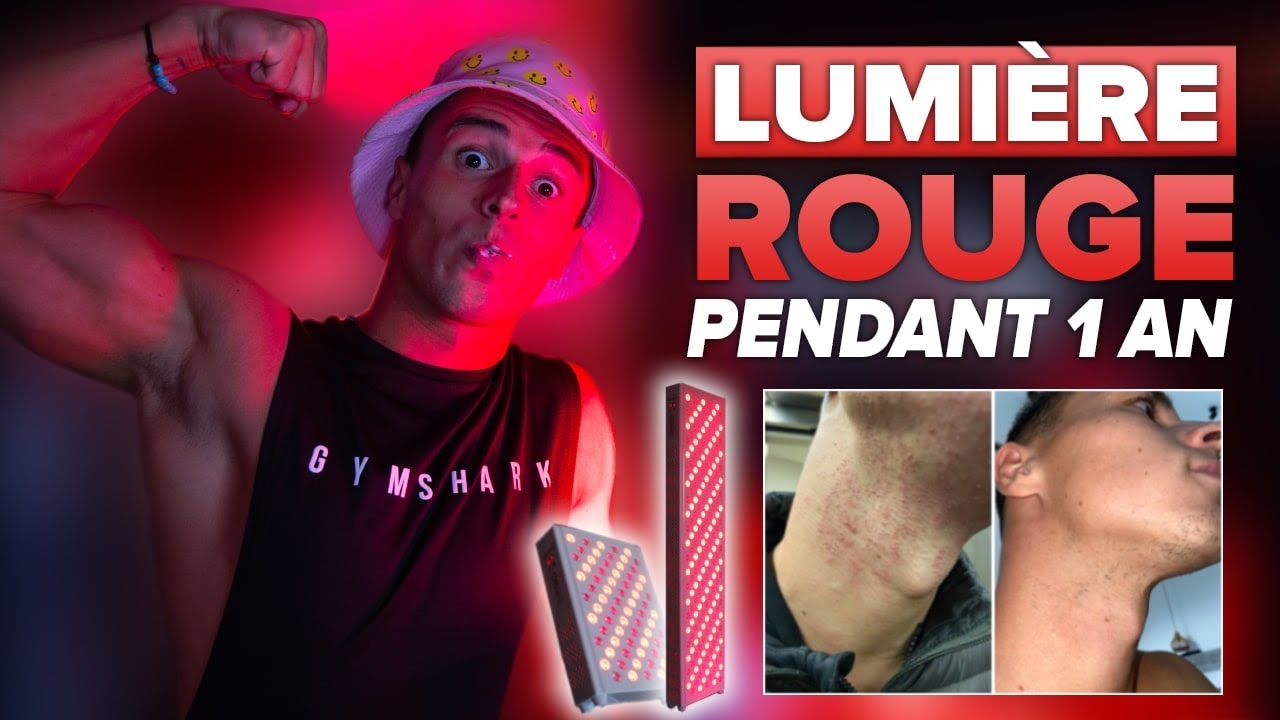 LUMIÈRE ROUGE : J'AI TESTÉ PENDANT 1 AN (retour d'expérience complet ...
