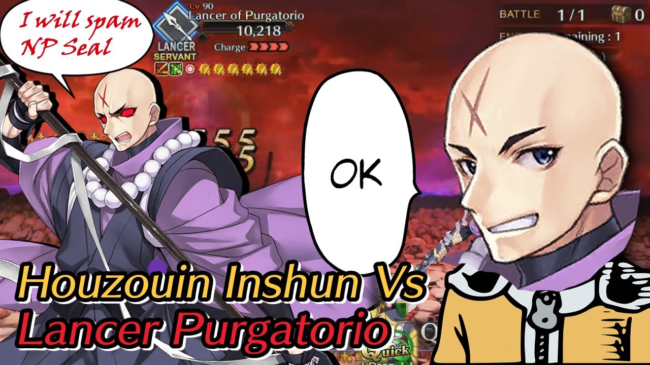 【FGO】 Houzouin Inshun Vs Lancer of Purgatorio 【Shimousa 5th Anni ...