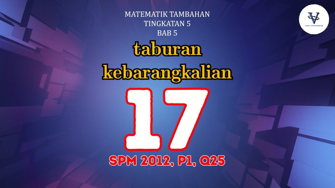 Taburan Kebarangkalian 17, SPM 2012, P1, Q25 - YouTube