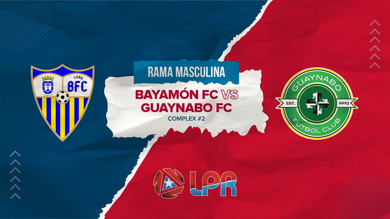 Bayamon FC vs Guaynabo FC | LPR '23 Apertura (Rama Masculina) - YouTube