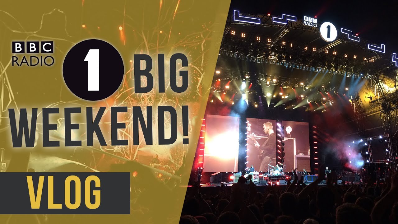 BBC Radio 1's Big Weekend 2015 | Vlog | Saunders Says - YouTube