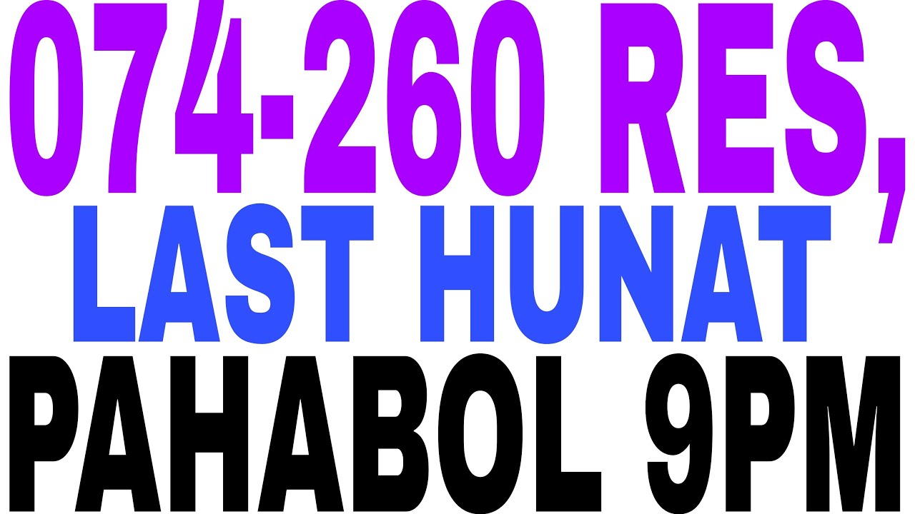PAHABOL 9PM 👈 074-260 RES, - YouTube
