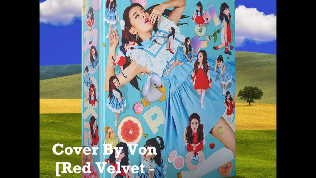 Red Velvet - Rookie 레드벨벳 - 루키 Cover By Von - YouTube