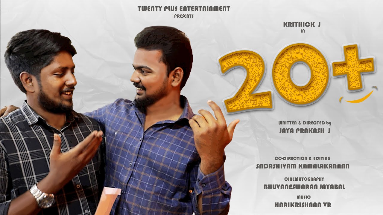 20+ (Twenty Plus) - Tamil Short Film | Comedy Short Film - YouTube