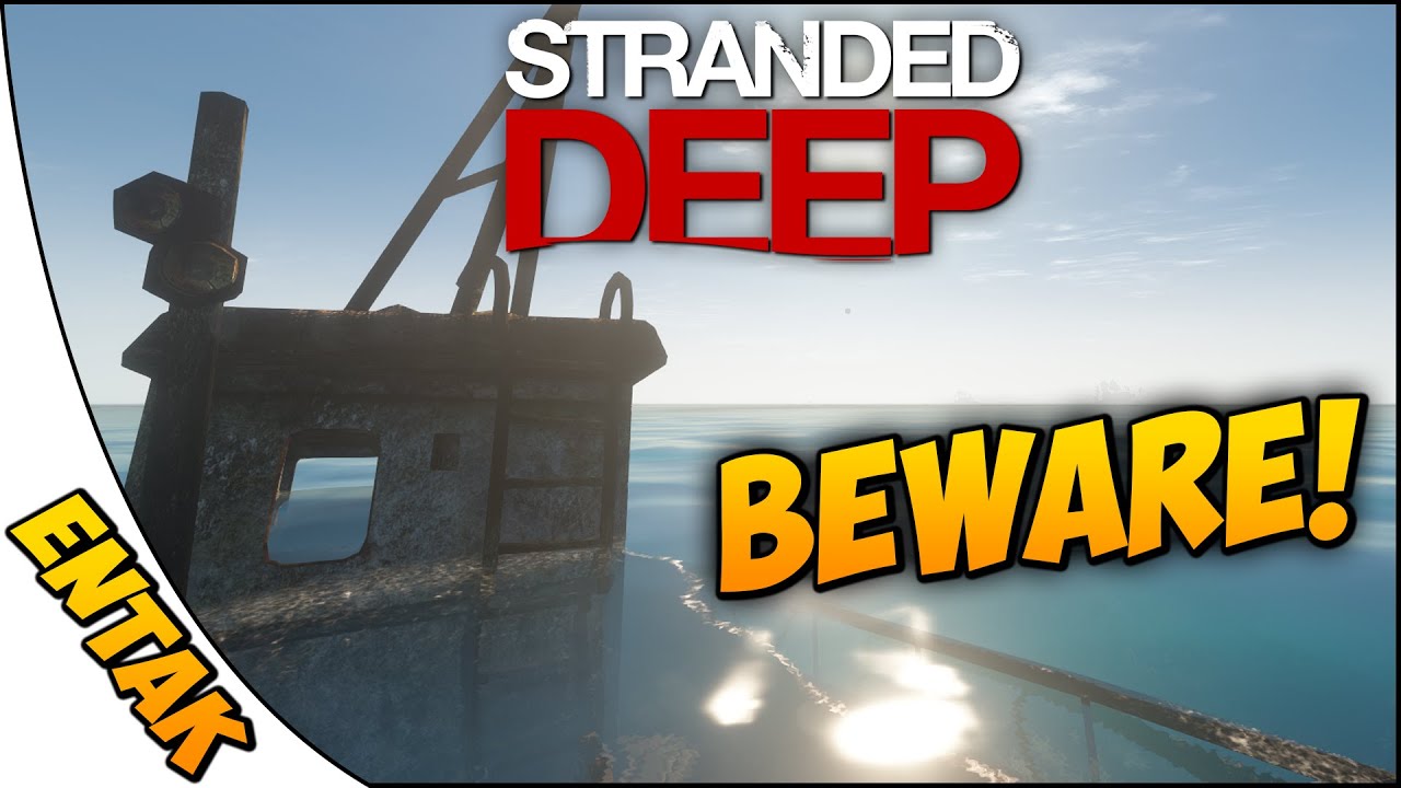 Stranded Deep Gameplay Stuck In A Boat - PSA: Don't Go In This Boat ...