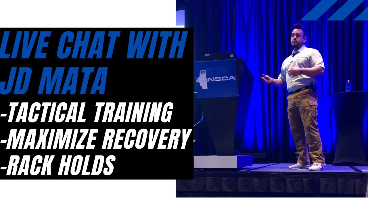 IG Live with JD Mata - Tactical Training - Recovery - Rack Holds and ...