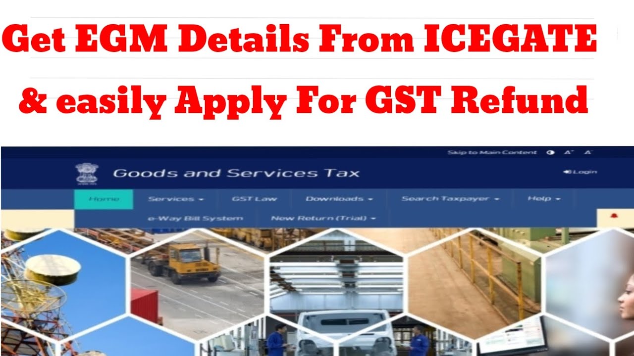 Get EGM Details From ICEGATE Easily Apply For GST Refund YouTube