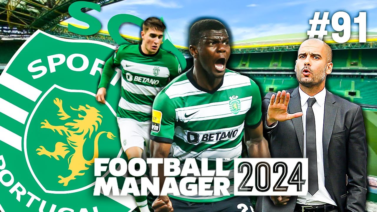 DE VOLTA AO MERCADO... | SPORTING CP | EP.91 | FOOTBALL MANAGER 2024 ...
