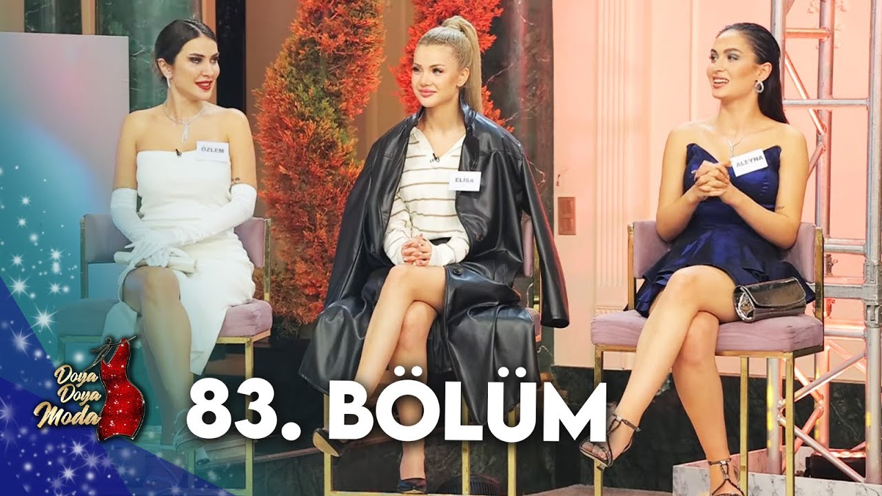DOYA DOYA MODA 83. BÖLÜM @DoyaDoyaModa - YouTube
