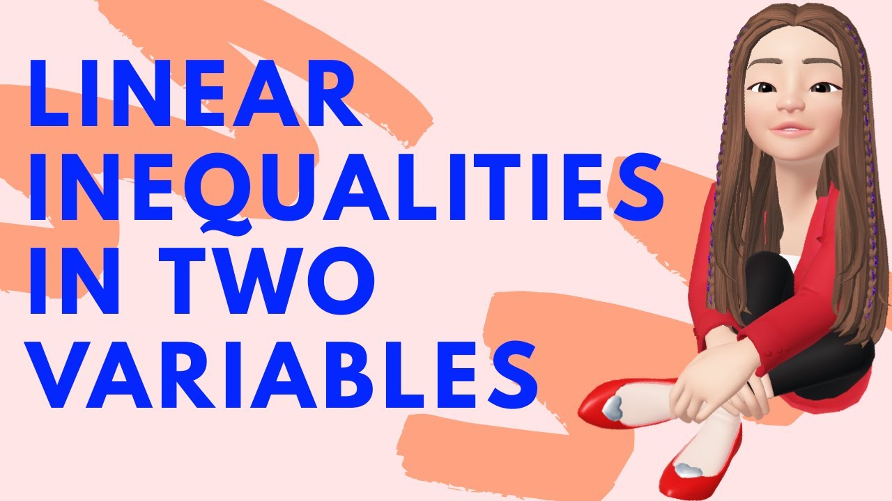 Linear Inequalities In Two Variables How To Graph Linear Inequality Linear Inequalities In Two Variables How To Graph Linear Inequality
