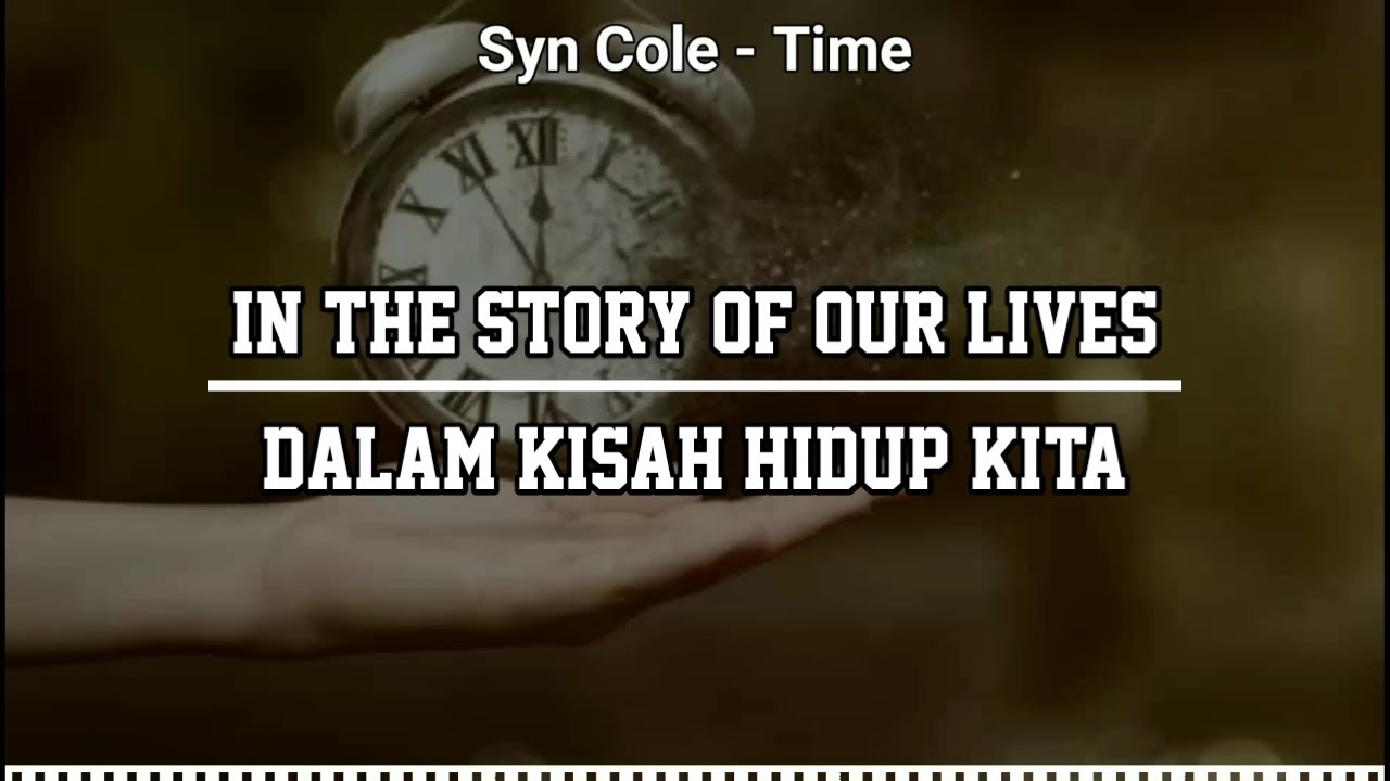 [Lirik dan Arti] Syn Cole - Time - YouTube