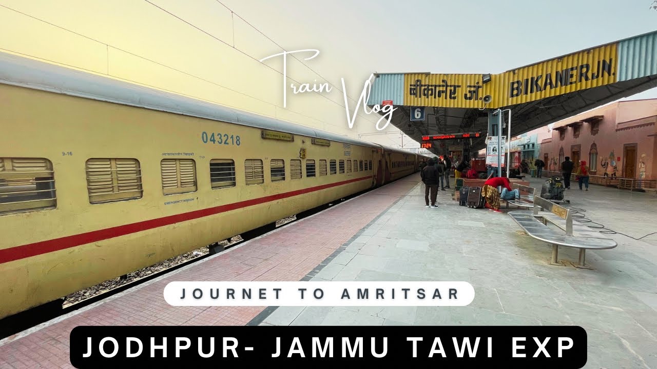 Train To Golden Temple 3 19225 Jodhpur train-to-golden-temple-3-19225-jodhpur
