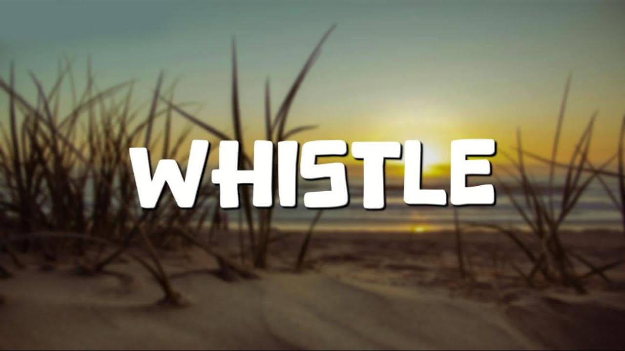Flo Rida - Whistle (Lyrics) - YouTube