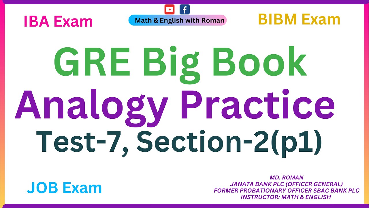 Analogy Practice from GRE Big Book Test-7 Section-2(p1) - YouTube