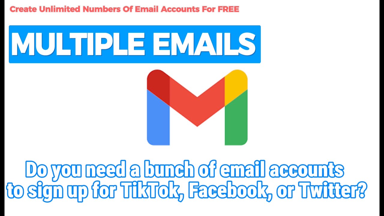 Create Unlimited Numbers Of Email Accounts For FREE In 2024 - YouTube