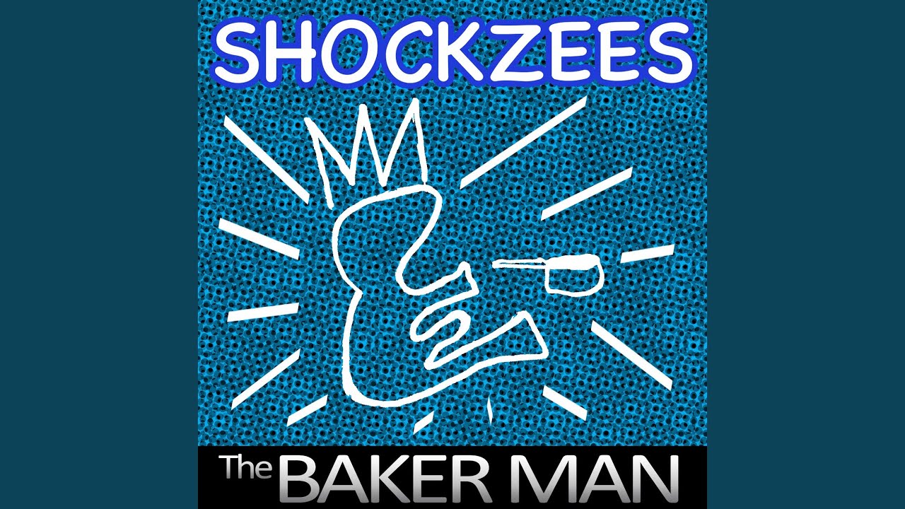 The Baker Man - YouTube