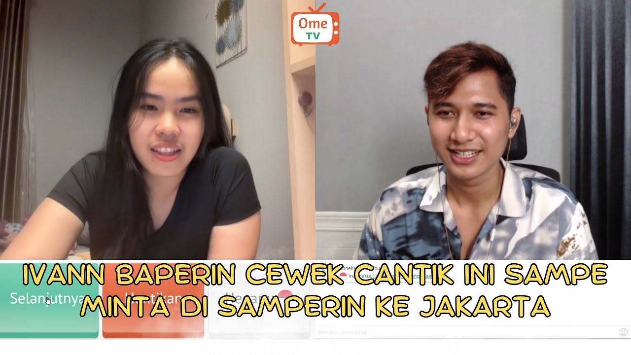 IVANN BAPERIN CEWEK CANTIK INI SAMPE MINTA DI SAMPERIN | OMETV - YouTube