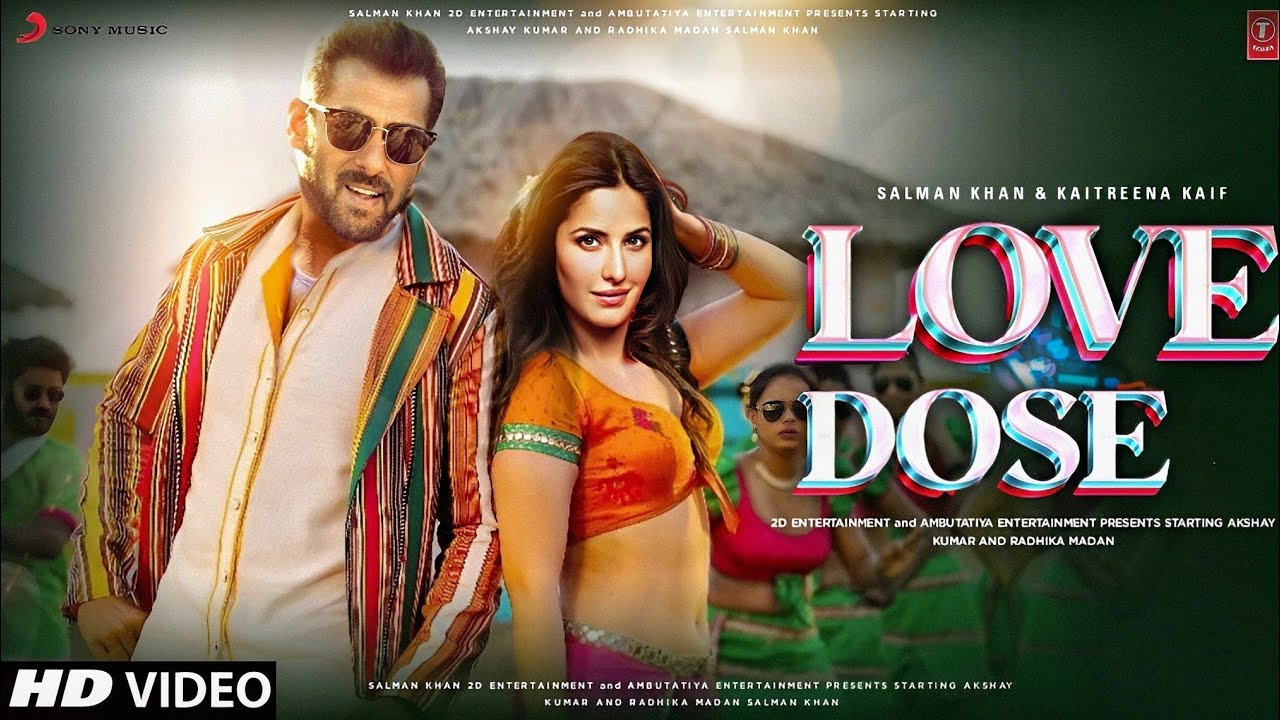 Love Dose Song | Salman Khan | Katrina kaif | Salman Khan Songs ...