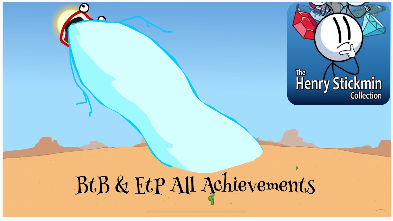 BtB & EtP All Achievements (The Henry Stickmin Collection IOS) Ep. 7 ...